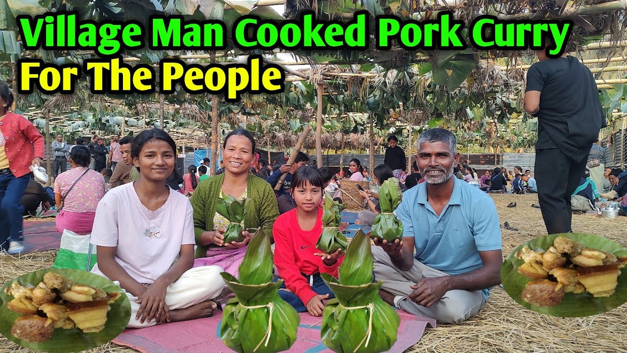 Village Man Cooked Pork Curry Recipe For The People | Meghalaya Style ...