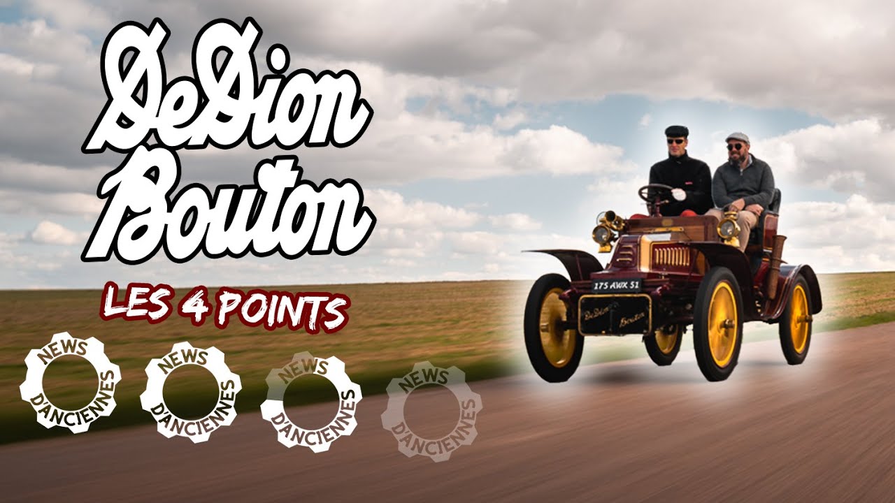 [Les 4 Points News d'Anciennes] La De Dion-Bouton Type V de 1904 ...
