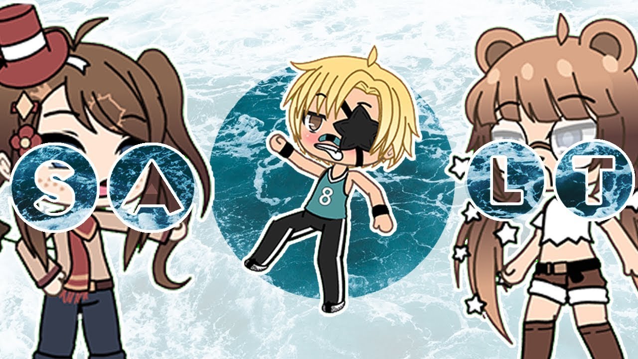 Salt | Gacha Life Music Video | FLASHING LIGHTS WARNING - YouTube