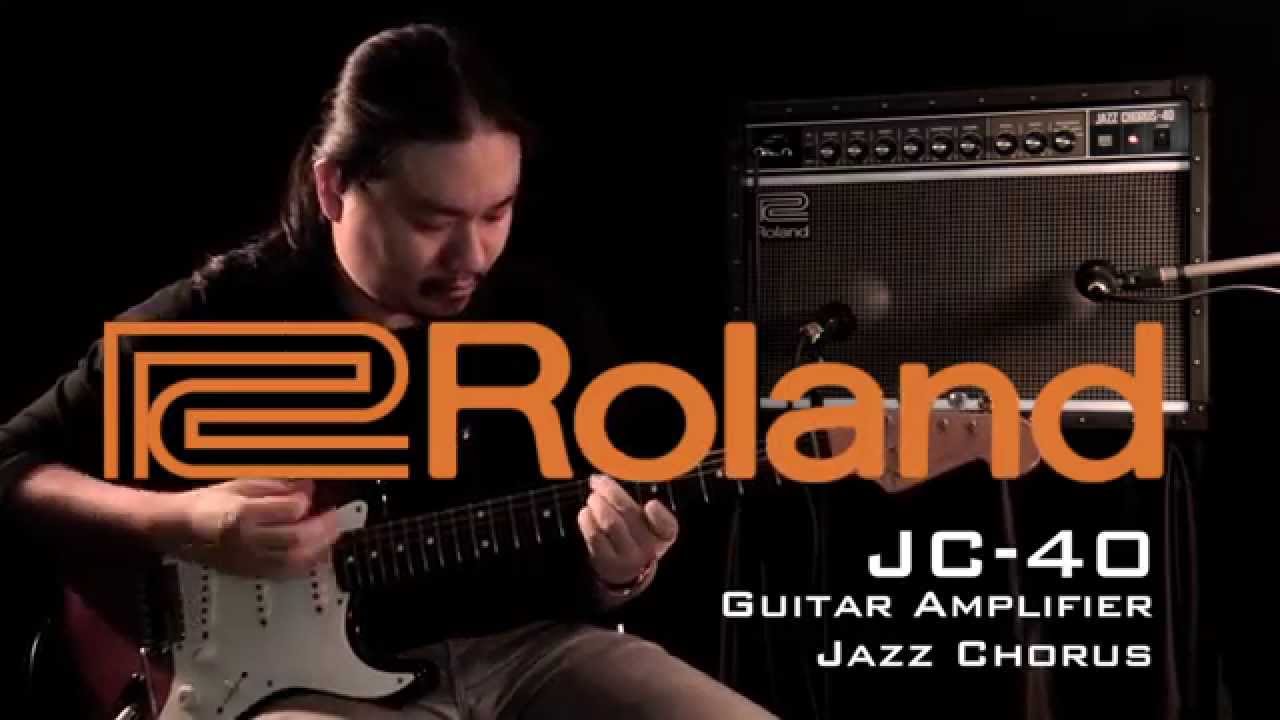 Roland JC-40 - 40 Years of Roland Jazz Chorus Guitar Amplifier - YouTube