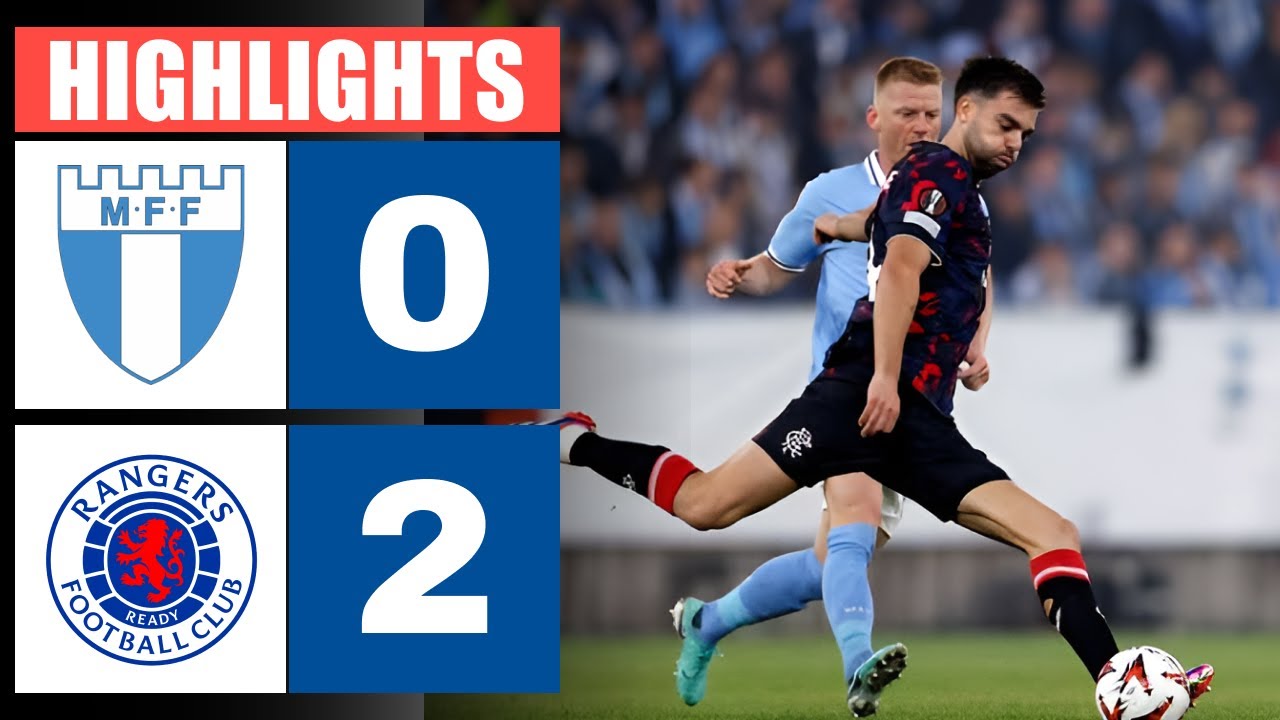 Malmö FF vs Rangers 0 - 2 | HIGHLIGHTS & ALL GOALS | Europa League 2024 ...