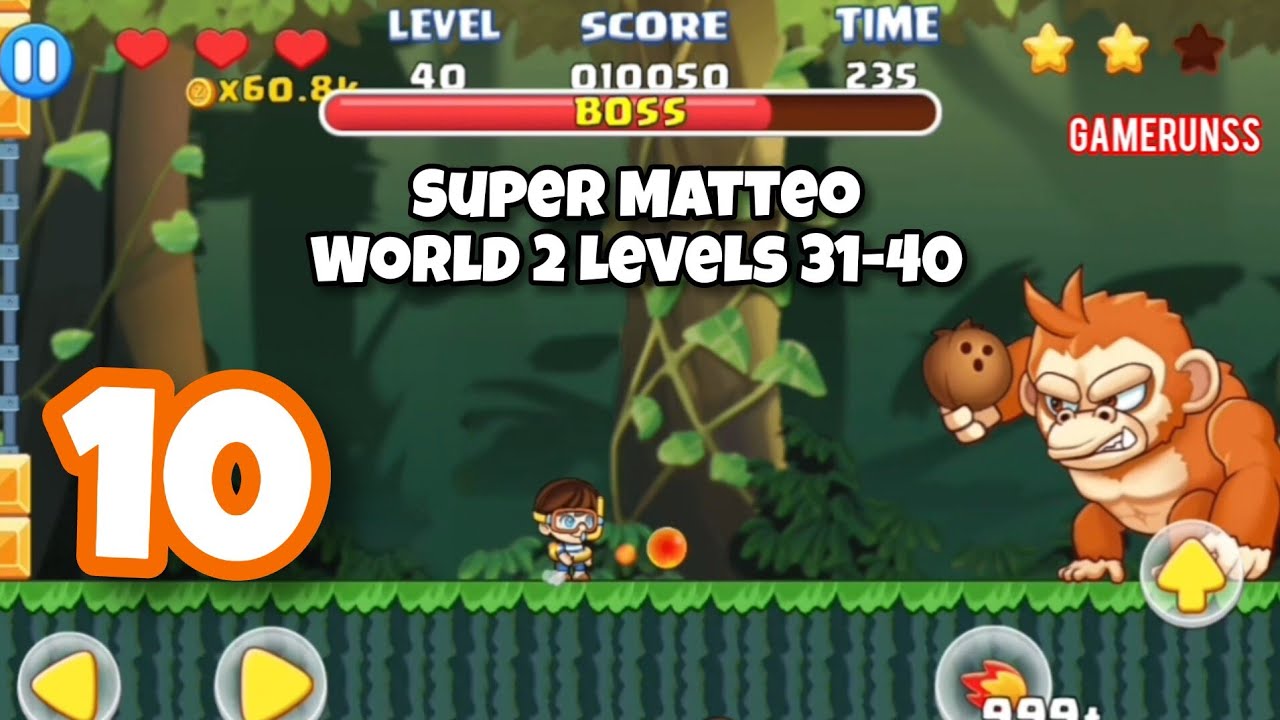 Super Matteo Adventure - Gameplay Walkthrough Android Part 10 - World 2 ...