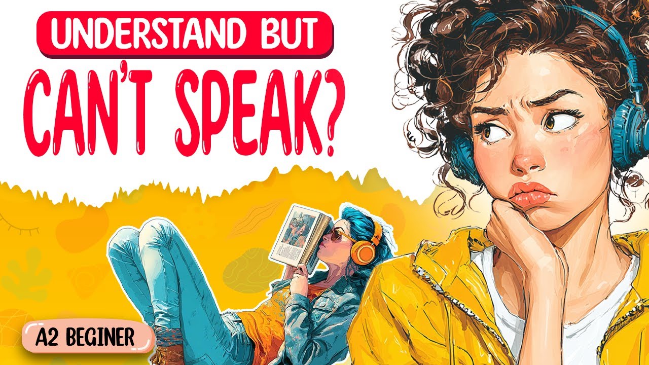 English Podcast for Learning English | I Understand English But Why Can ...