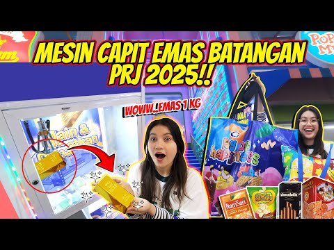 MESIN CAPIT HADIAHNYA EMAS BATANGAN DI PRJ 2025?? GOKILLL SIH DAPET AUTO KAYA RAYA🤑💸