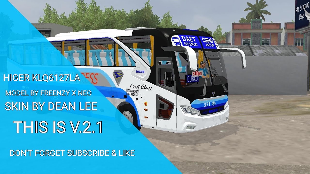 (BUSSID PHILIPPINES) HIGER KLQ6127LA TOURIST BUS (DAET EXPRESS) NEW ...