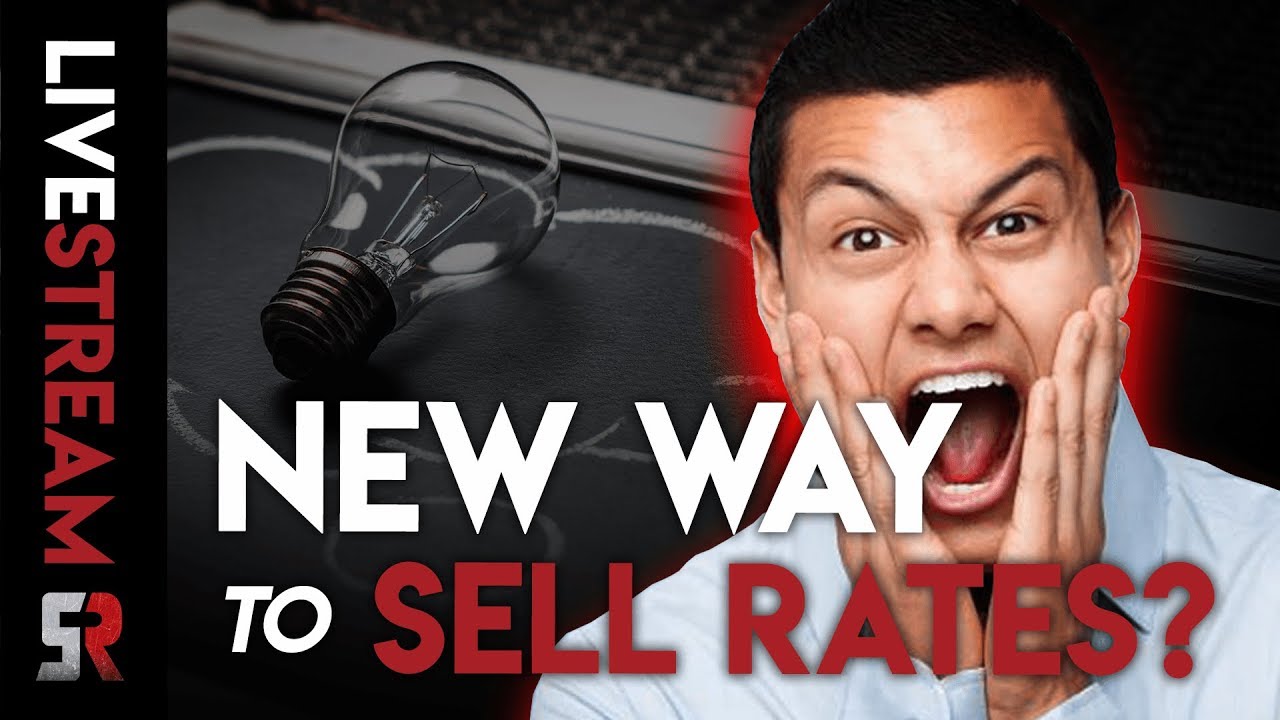 A New Way To Sell Rates in 2019 @SalesRemastered - YouTube
