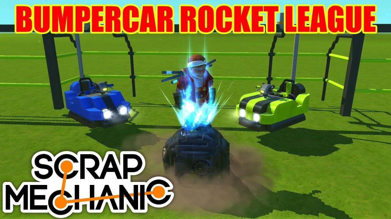 Scrap Mechanic: Bumpercar Rocket League W/ ScrapScrubs - YouTube