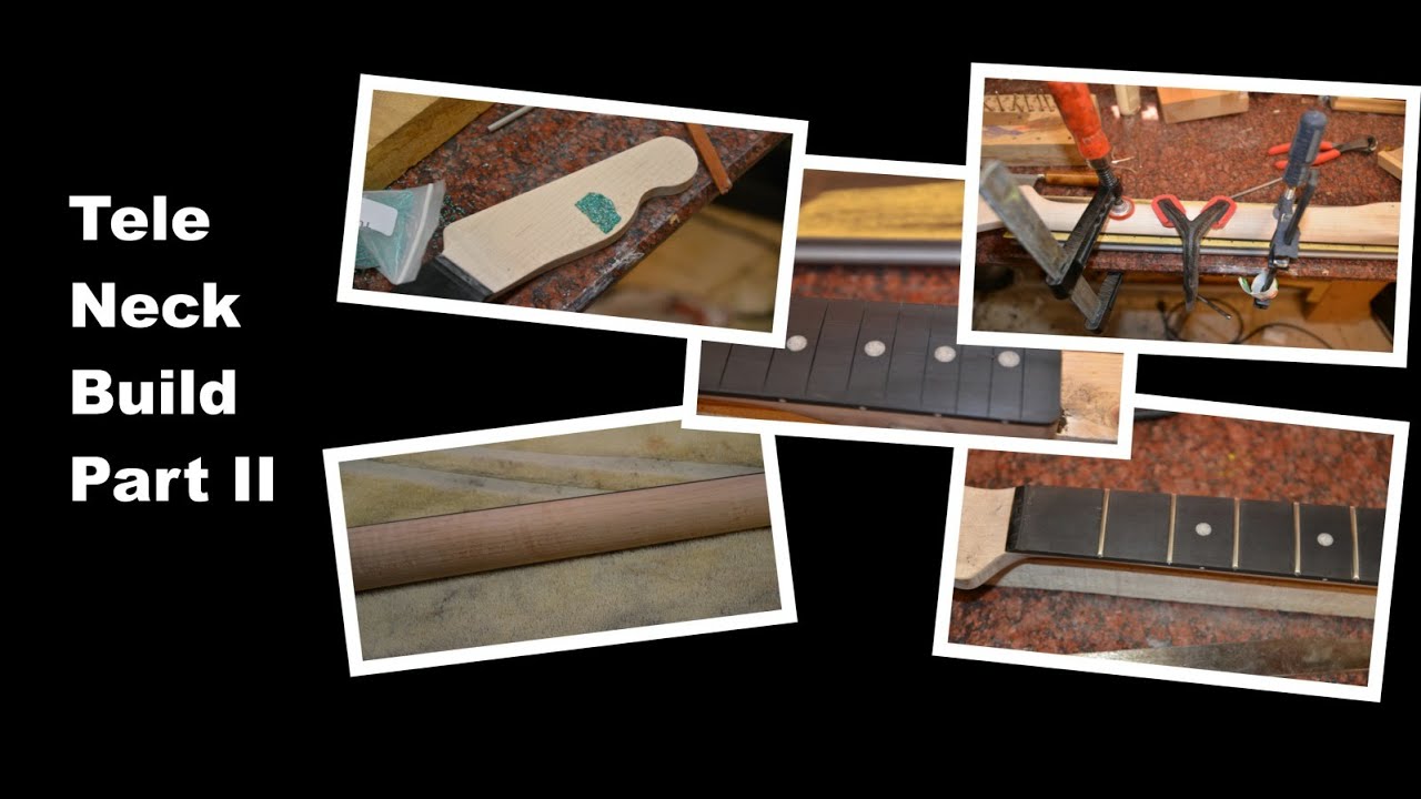Building a Telecaster Tele guitar Neck - Part 2 - Luthier Build - YouTube