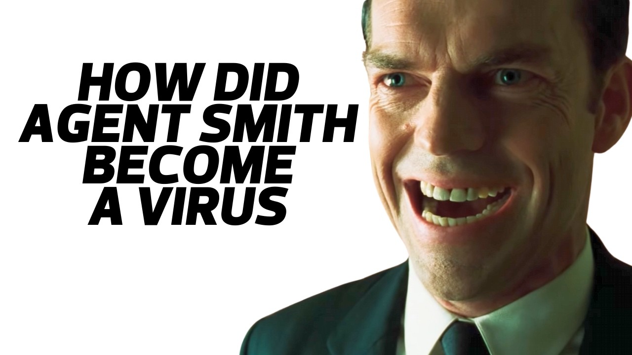How did AGENT SMITH Become a VIRUS in the Matrix - YouTube
