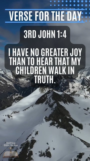 FEBRUARY 10 2025 | VERSE FOR THE DAY 3RD JOHN 1:4 | KEEP MEDITATING ON ...