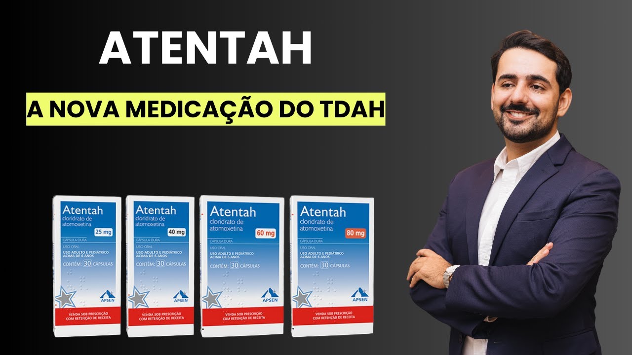 ATENTAH - A NOVA MEDICAÇÃO DO TDAH - YouTube