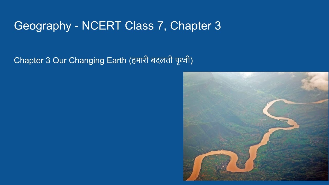 Geography in Hindi - NCERT Class 7, Chapter 3 - YouTube