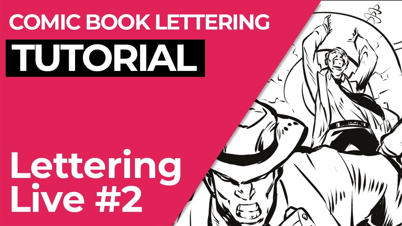 Lettering Live #2 - Comic Book Lettering Tutorial - Live Demo in Adobe ...