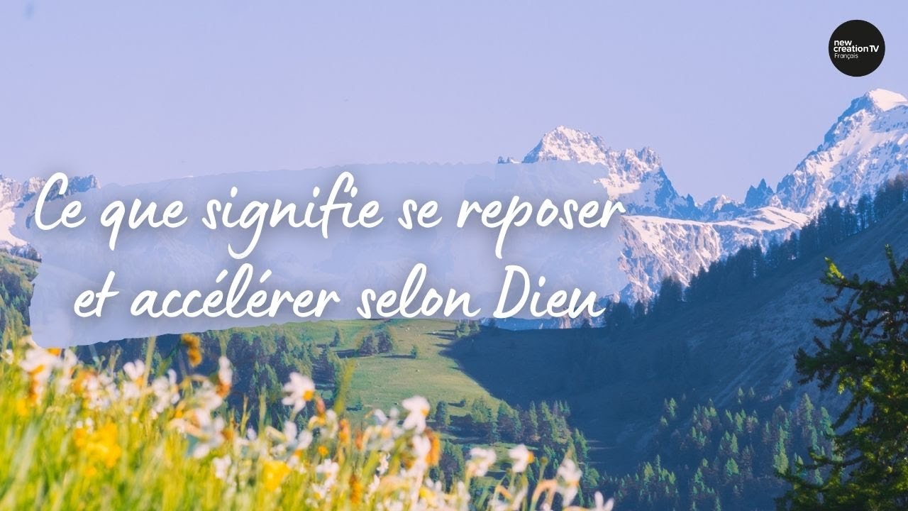 Comprendre le repos et l'accélération selon Dieu - YouTube