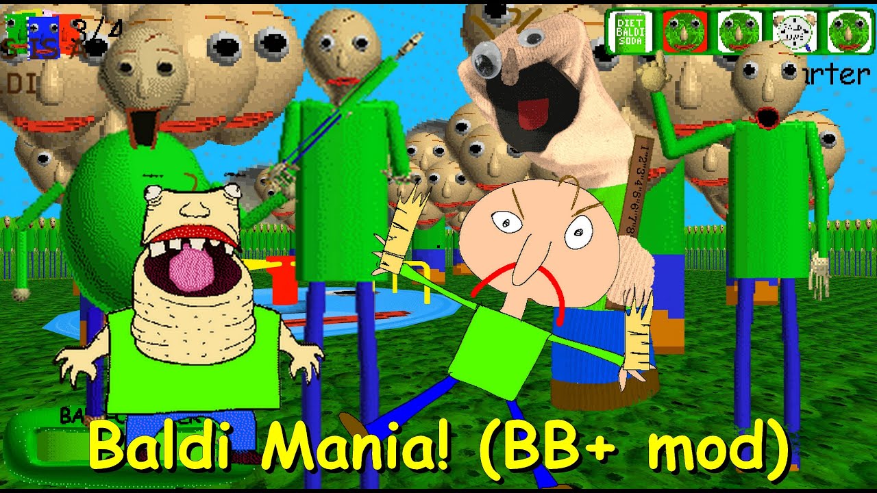 Baldi Mania - Baldi's Basics Plus Mod - YouTube