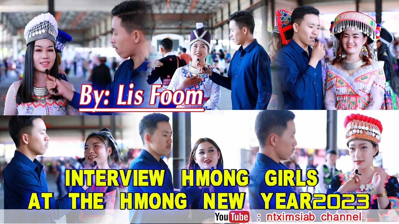 Interview the hmong girls in hmong new year2023/xam phaj hluas nkauj ...