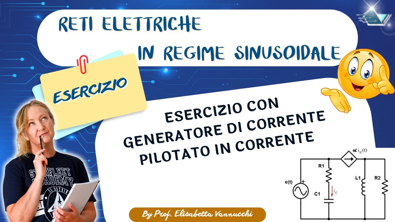 esercizio guidato in regime sinusoidale con generatore di corrente ...
