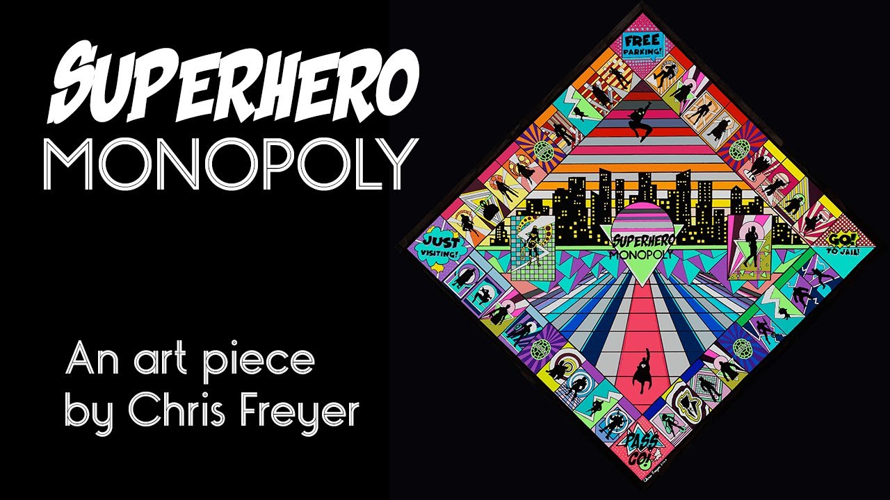 'Superhero Monopoly' by Chris Freyer - YouTube