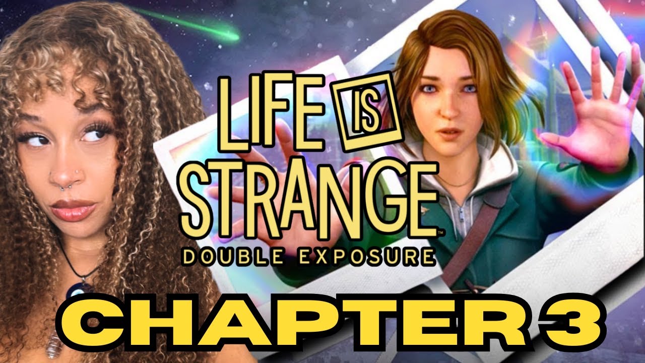 Chapter 3 | Life Is Strange: Double Exposure Livestream Gameplay - YouTube
