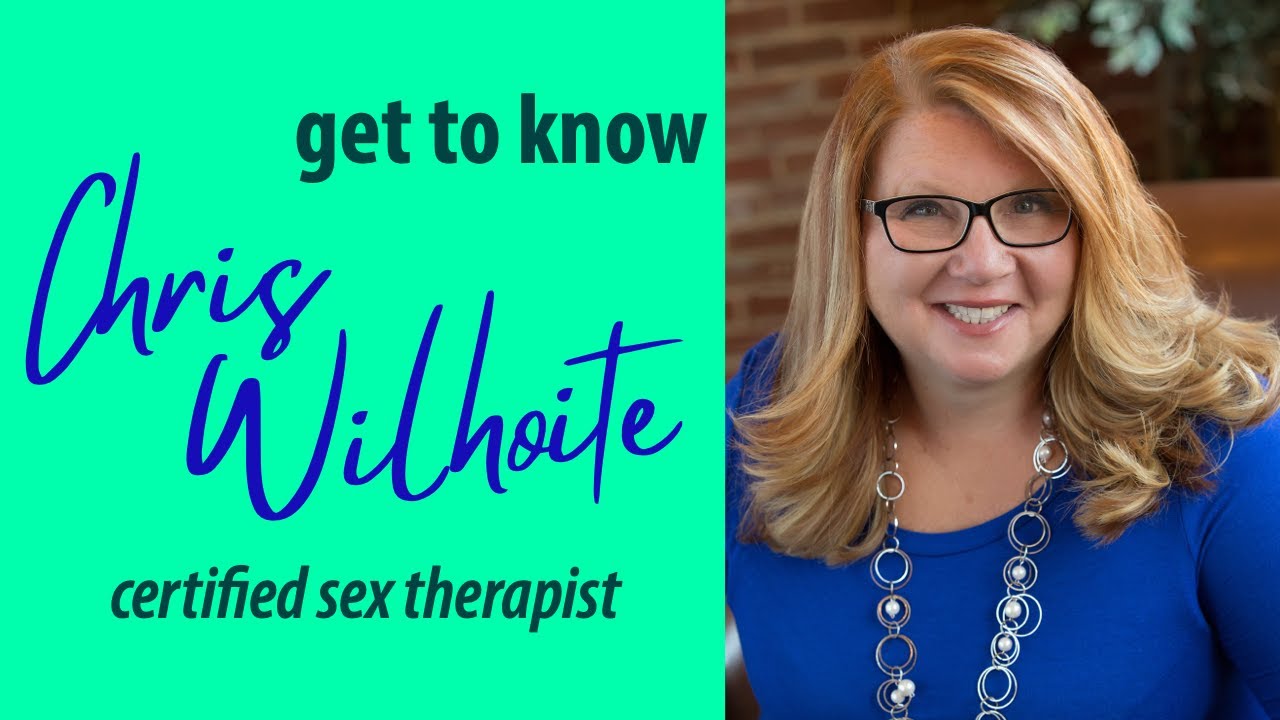 Get to know Chris Wilhoite sex therapist - YouTube