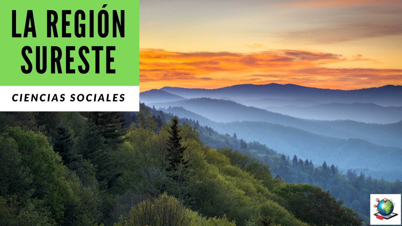 La Región Sureste – Grado 4 - Ciencias Sociales - Vista Previa - YouTube