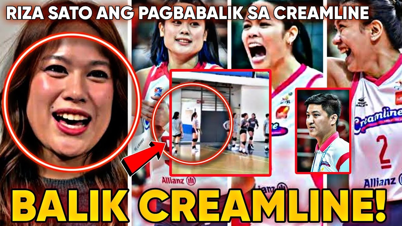 CREAMLINE! RIZA sato Ginulat LAHAT! Nagbabalik sa CREAMLINE.. approved ...