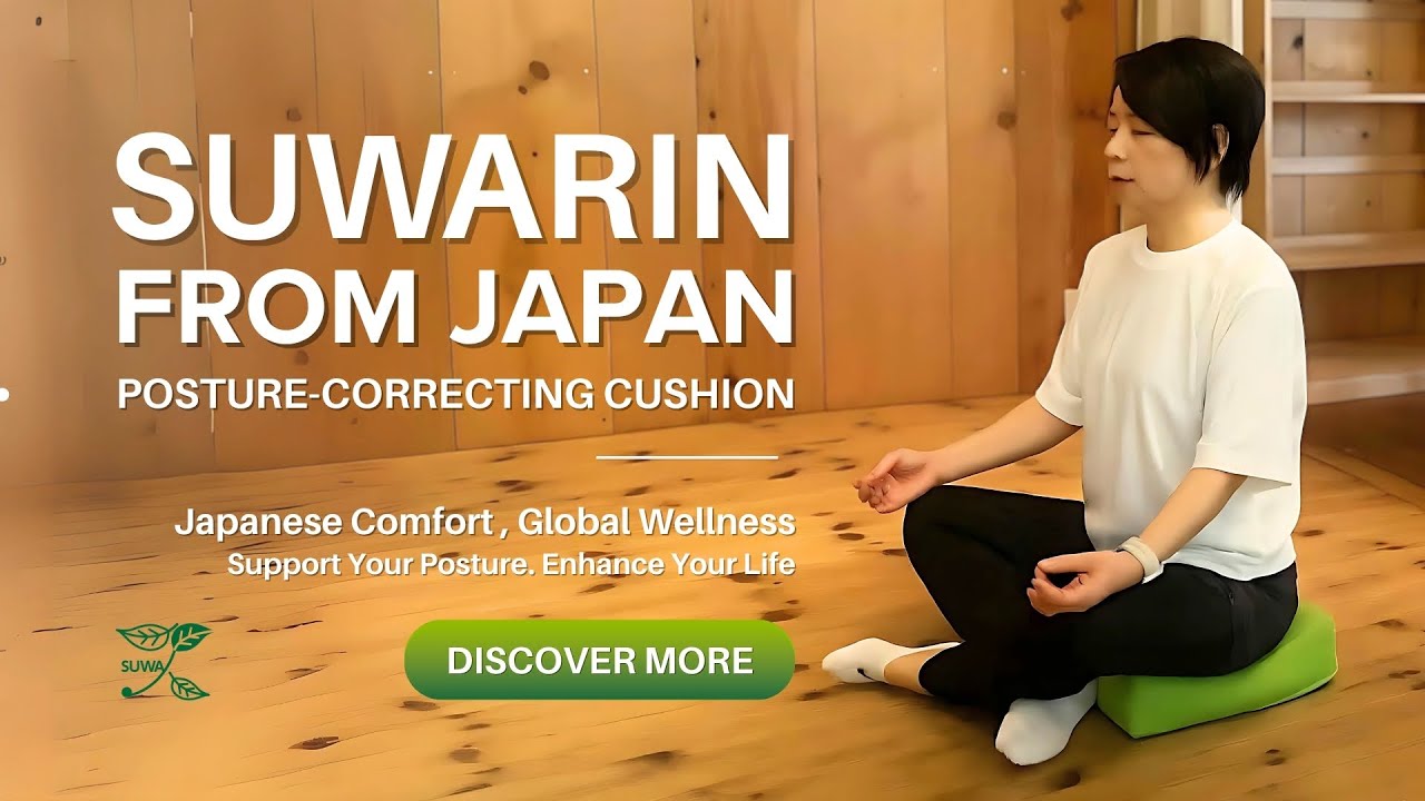Bad Posture? Experience SUWARIN – The Japanese Posture-Correcting ...