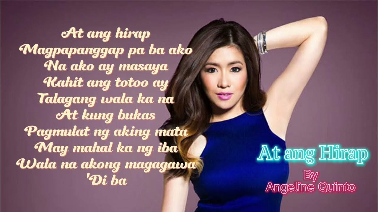 At Ang Hirap Lyrics by Angeline Quinto - YouTube