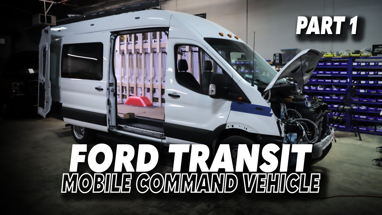 Mobile Command Vehicle - Ford Transit | Episode 1 - YouTube