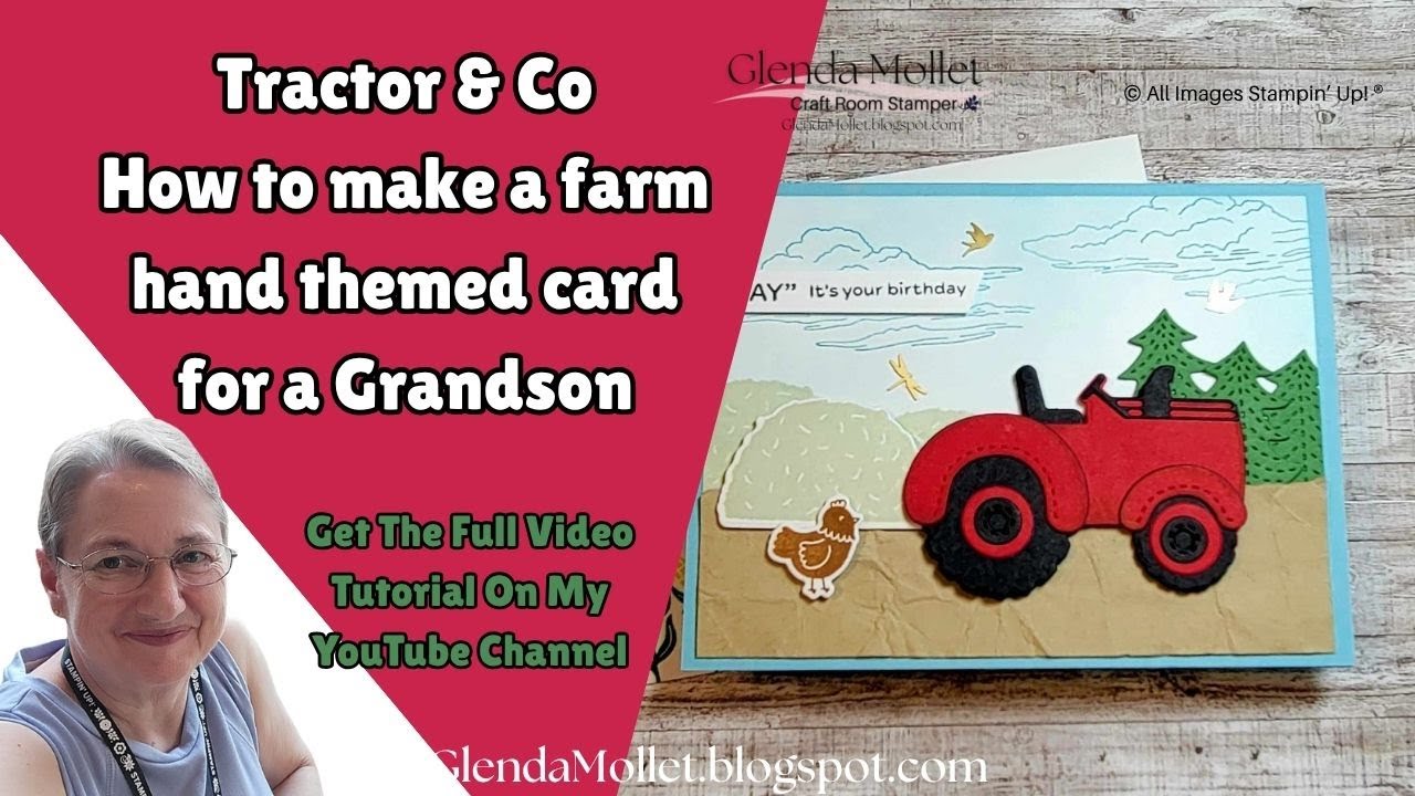 Tractor & Co Birthday Card Tutorial | Fun Farm-Themed Cardmaking with ...