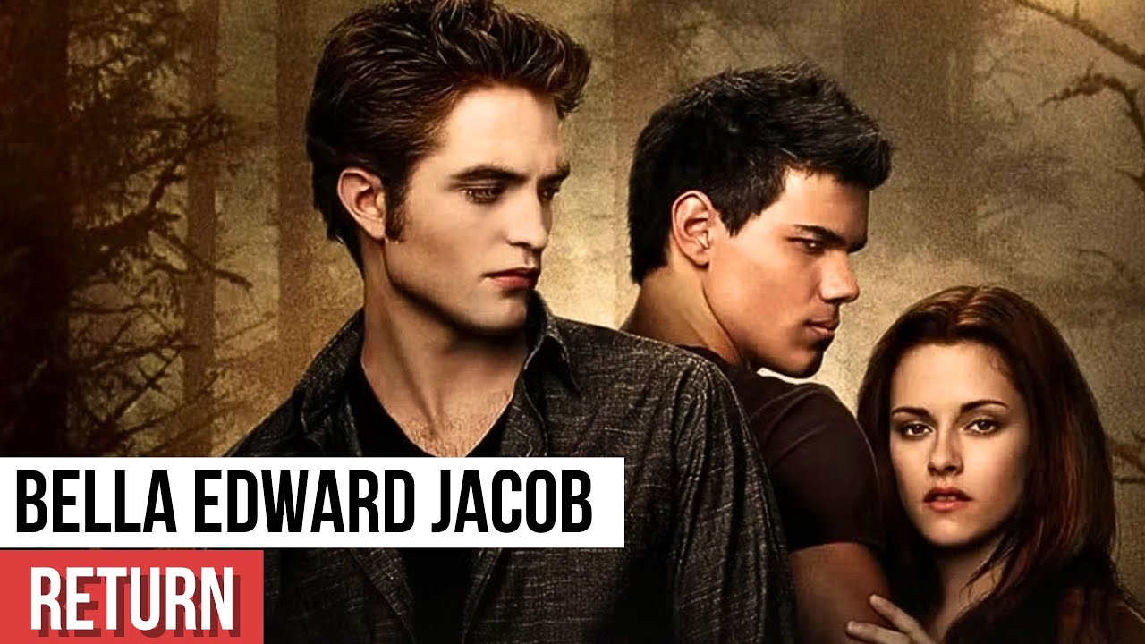 Bella, Edward, and Jacob Return to the Big Screen as The Twilight Saga ...