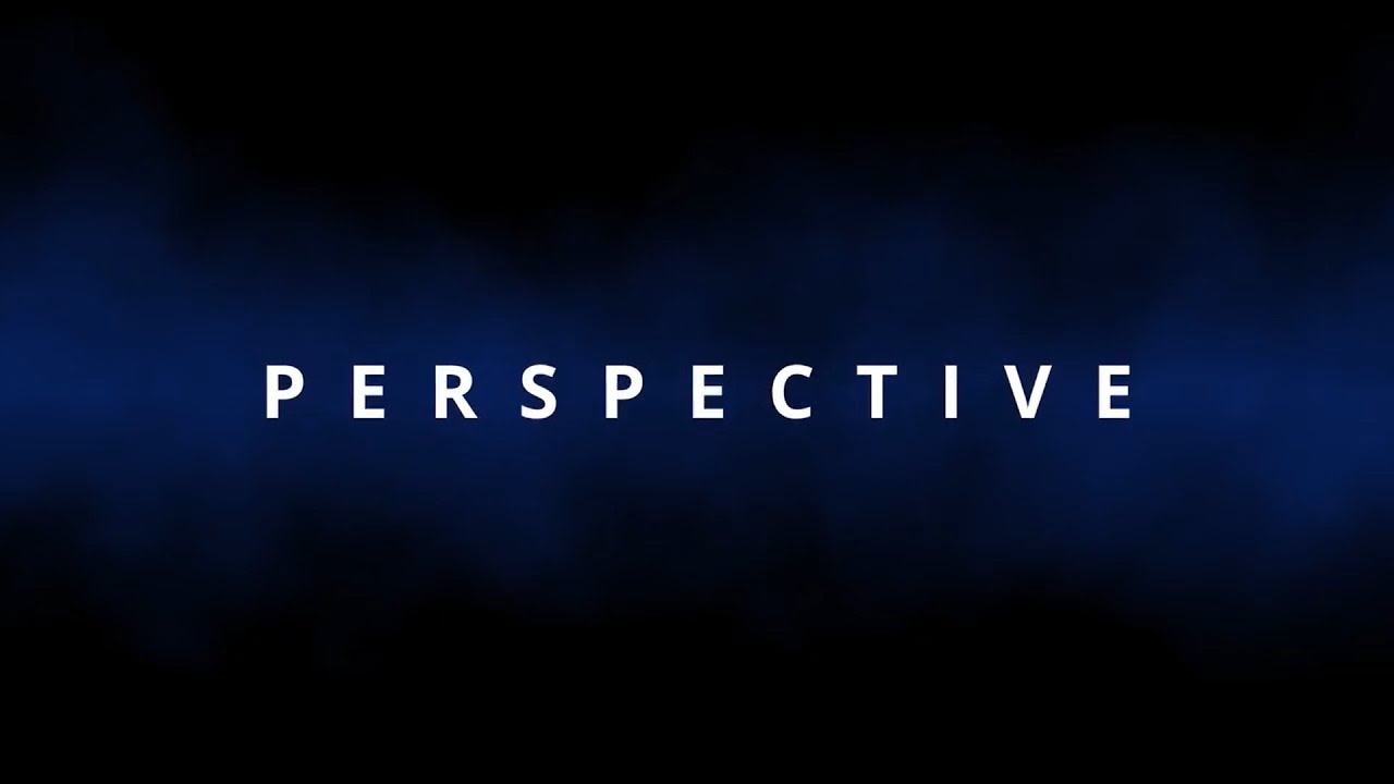 Perspective - Music and Lyrics by Cevin Moses - YouTube