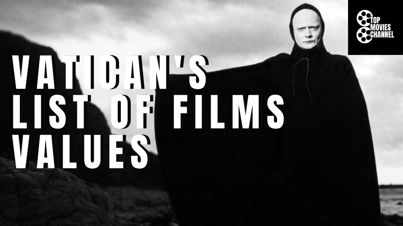 Vatican's list of films - Values - YouTube