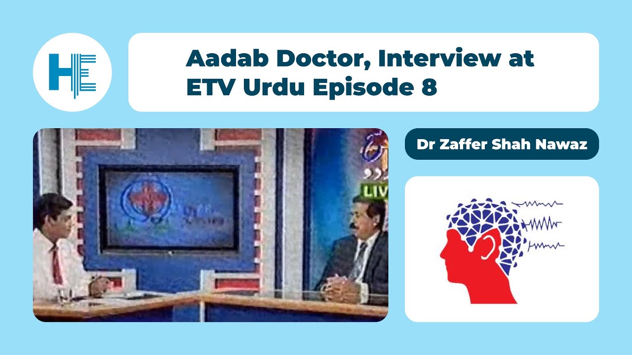 Aadab Doctor, Interview at ETV Urdu Episode 8 | Hyderabad Epilepsy ...