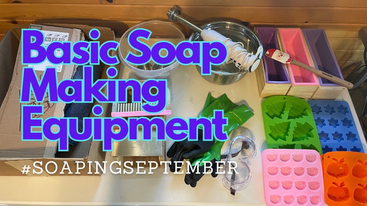BASIC SOAP MAKING Making Equipment #soap #soapingseptember #soapmaking ...