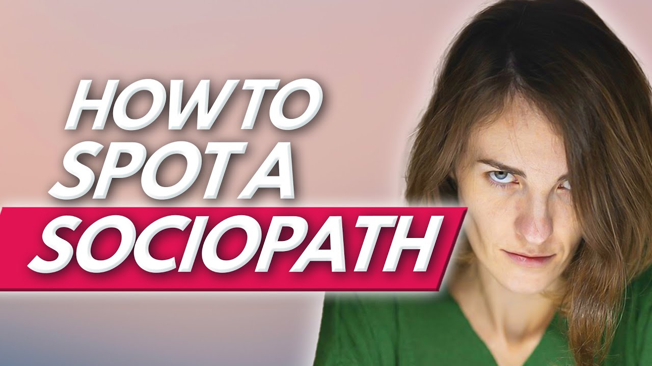 11 Signs Someone is a Hidden Sociopath - YouTube