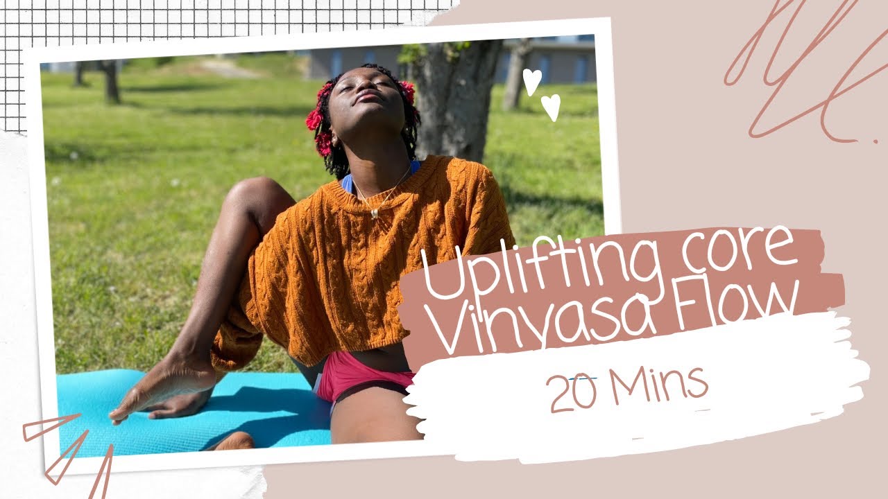 Uplifting core vinyasa yoga flow - YouTube