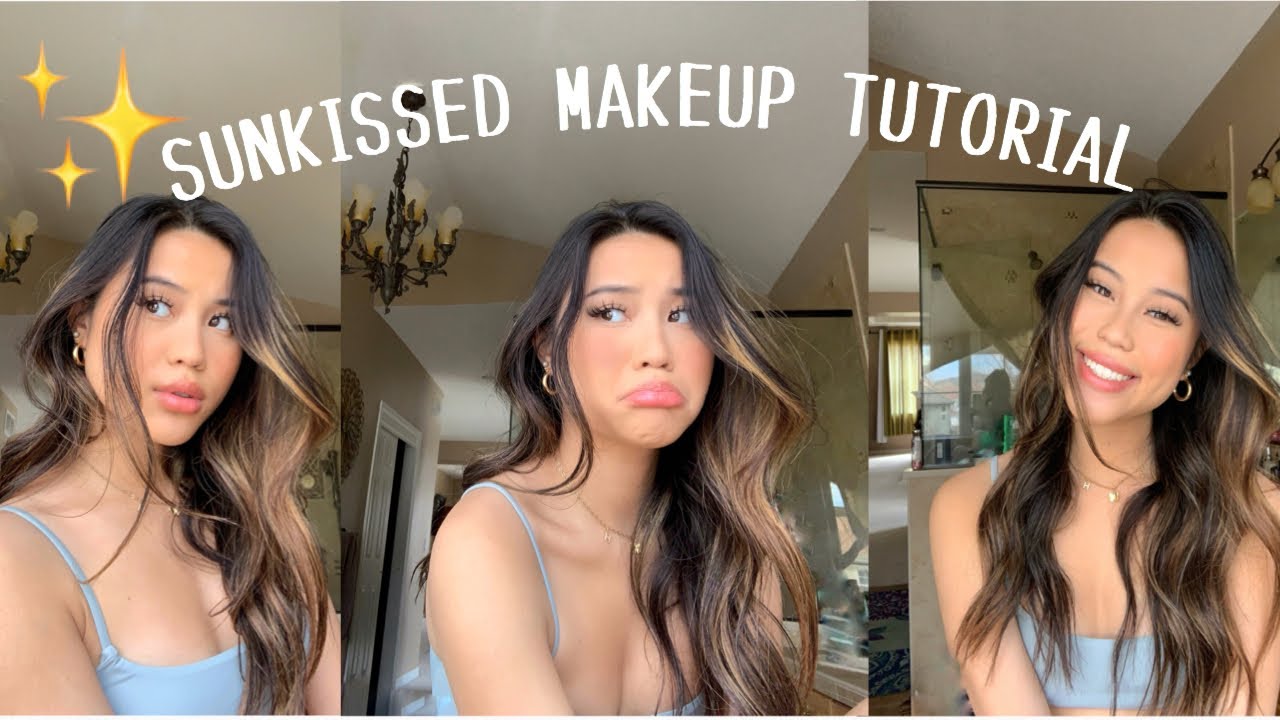 Sunkissed Makeup Tutorial Youtube