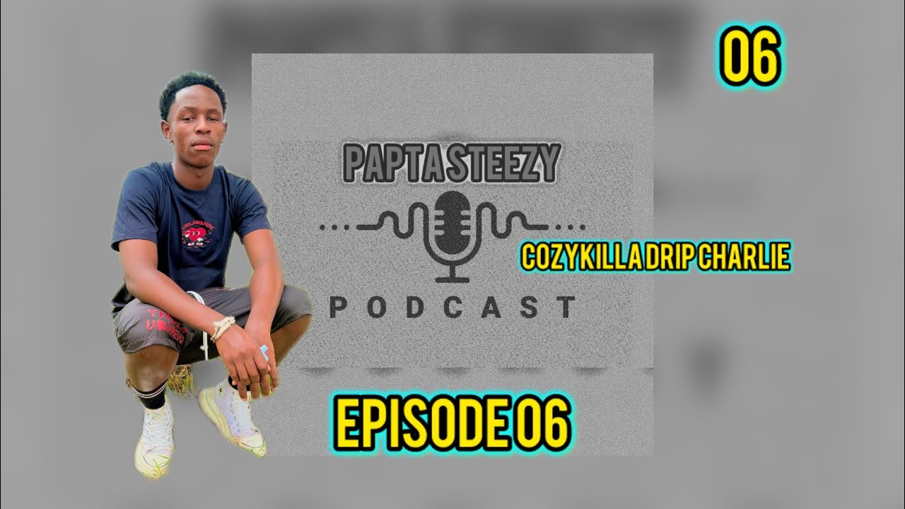 EPISODE 06 | CozyKilla Drip Charlie | OUT ON YOUTUBE |🔥😂🔥😂| AMATRAIN ...