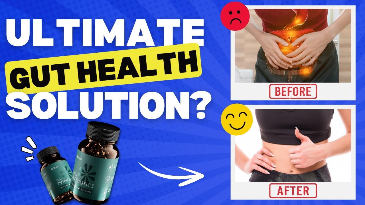 Bioma Probiotics Review: Ultimate Gut Health Solution? (DON'T MISS ...