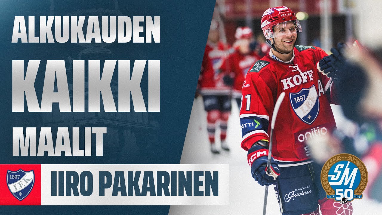 Iiro Pakarisen alkukauden kaikki 23 maalia - YouTube