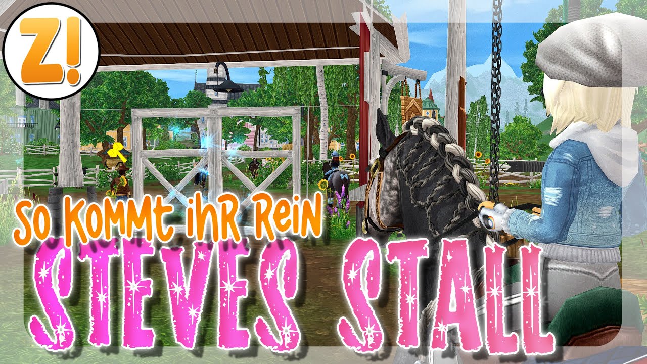 SO KOMMT IHR IN STEVES STALL 🧡 🐴 STARSTABLE | Star Stable [SSO] - YouTube