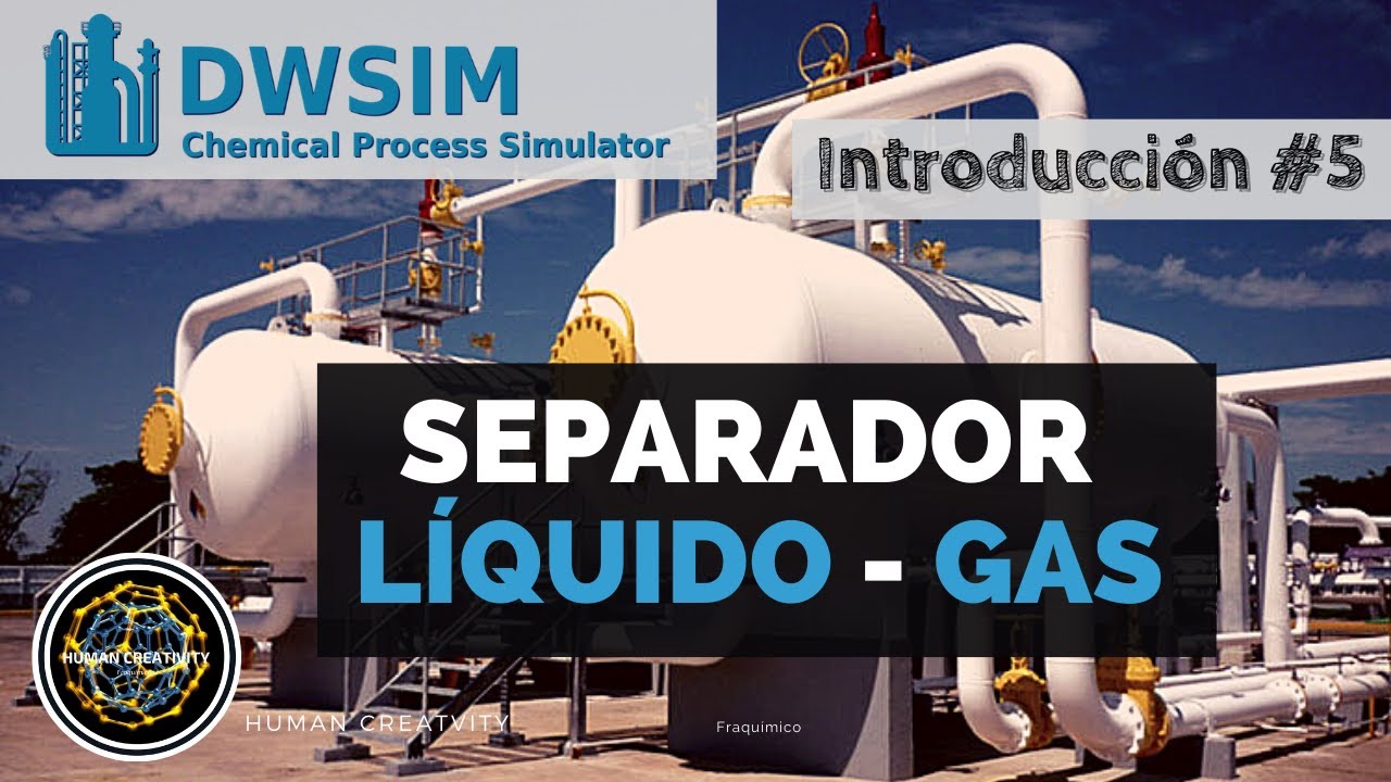 DWSIM Simulator 🙌 Cómo manejar este programa desde cero🌞 [SEPARADOR LÍQUIDO -GAS] #5 - YouTube