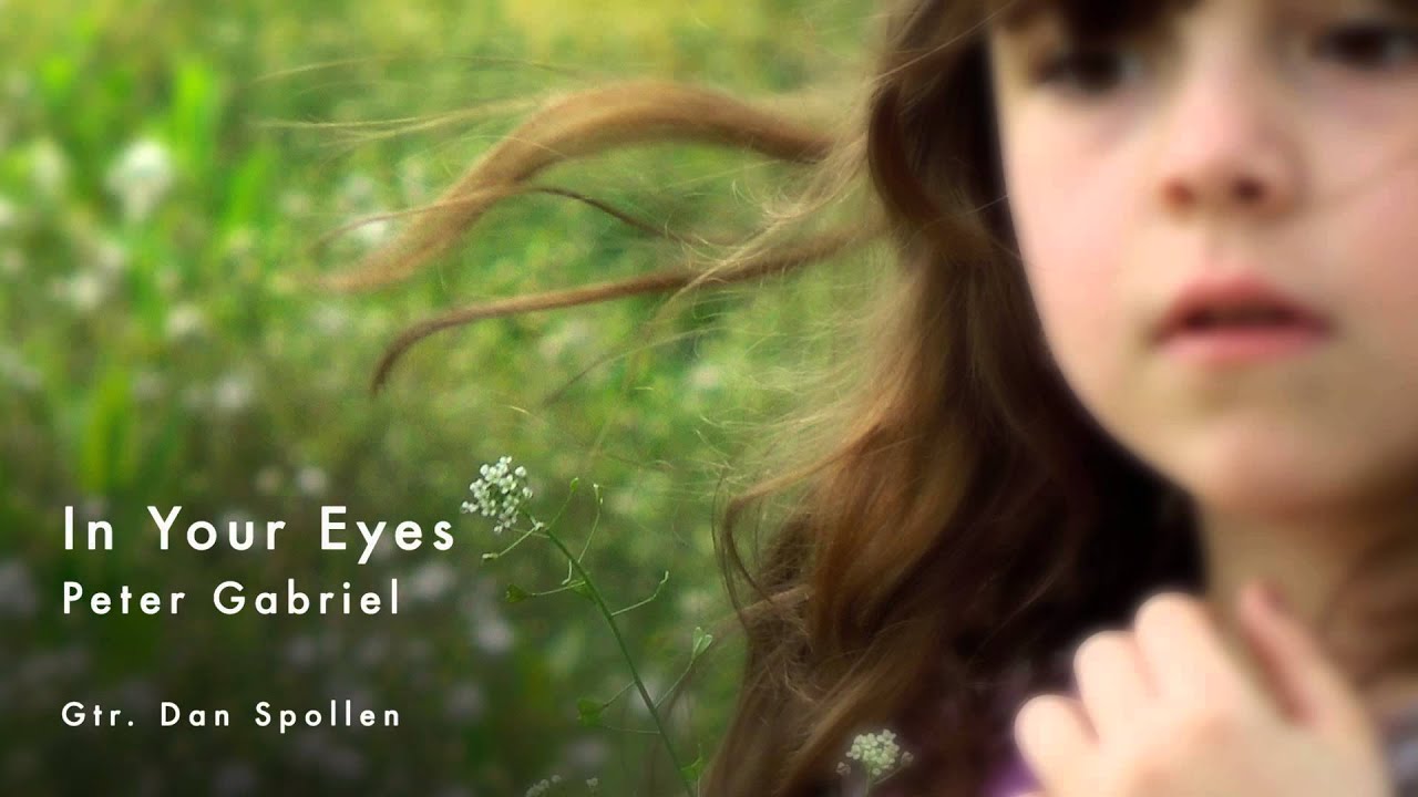 In Your Eyes- Peter Gabriel - YouTube