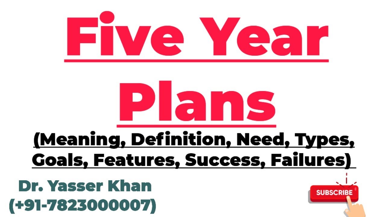 Five Year Plans | Meaning Of Five Year Plans | Need For Plans ...