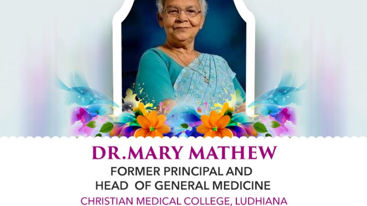 MEMORIAL SERVICE OF DR. MARY MATHEW | FORMER PRINCIPAL & HEAD OF ...