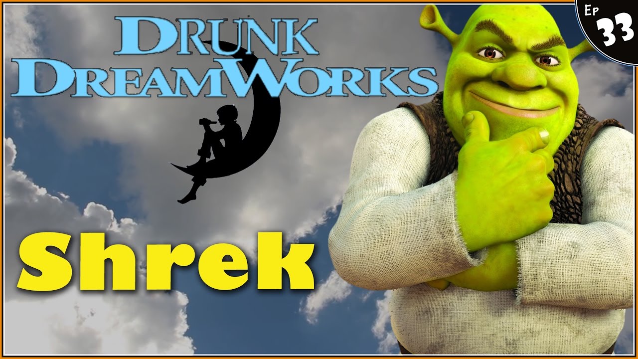 SHREK (Drunk Dreamworks #33) - YouTube