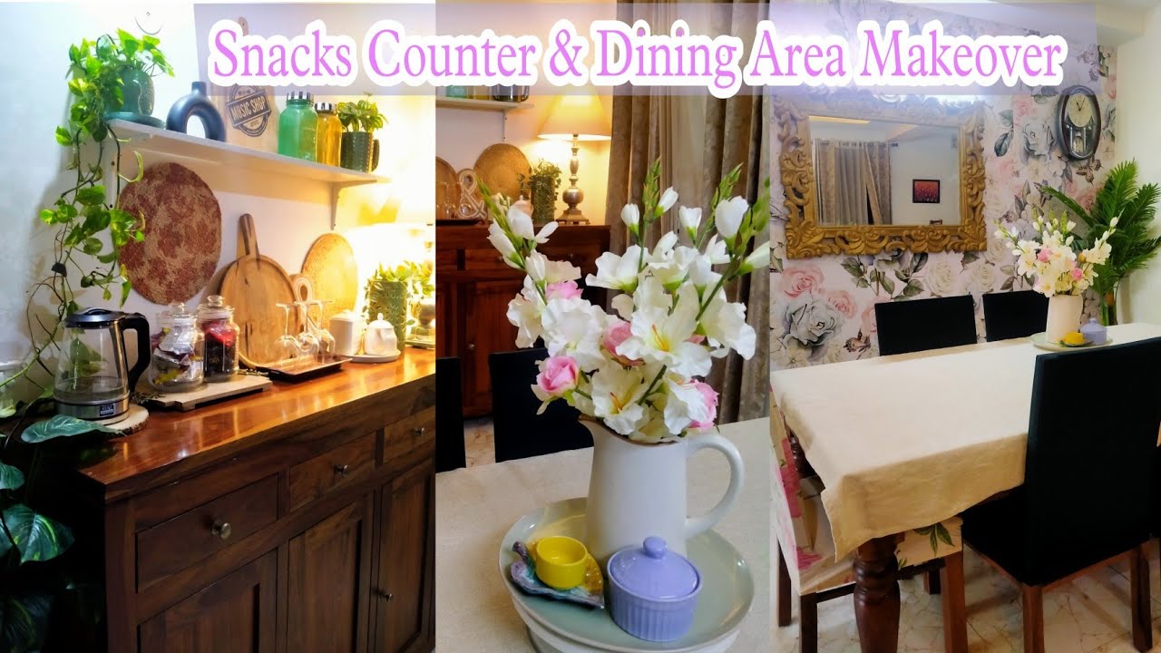 Zero Budget Dining Area & Snacks Counter Makeover | Makeover with ...