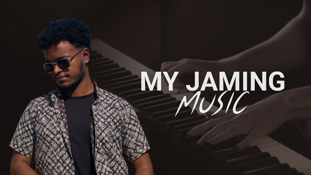 MY JAMING MUSIC 🎹🙌 - YouTube