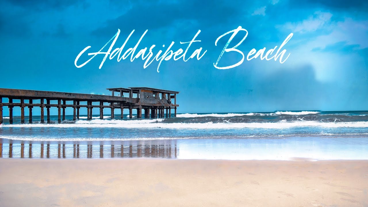 Addaripeta Beach Cinematic View - YouTube